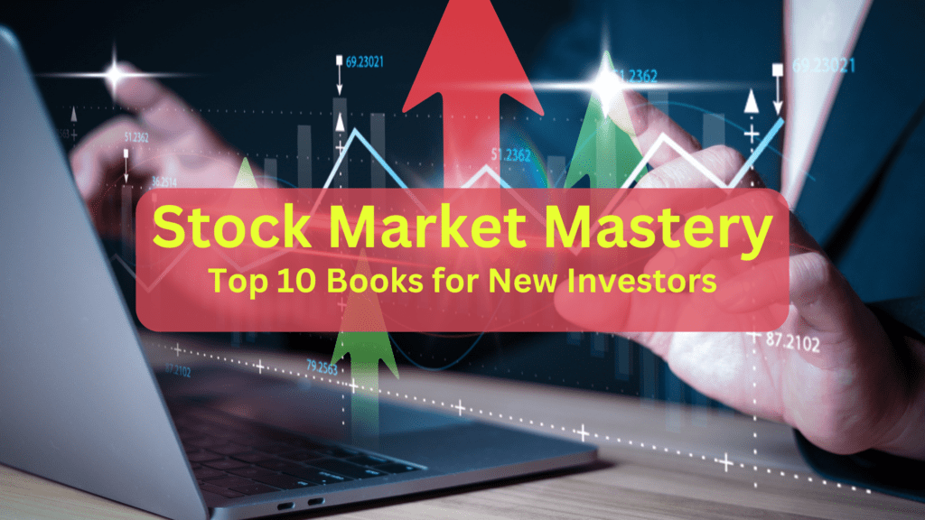 Stock Market Books For Beginners: Top 10 Must-Read