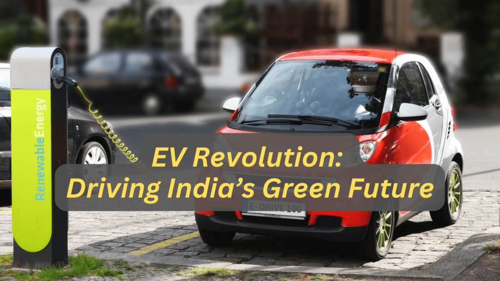 Why Electric Vehicles Are The Next Big Thing In India’s Auto Industry