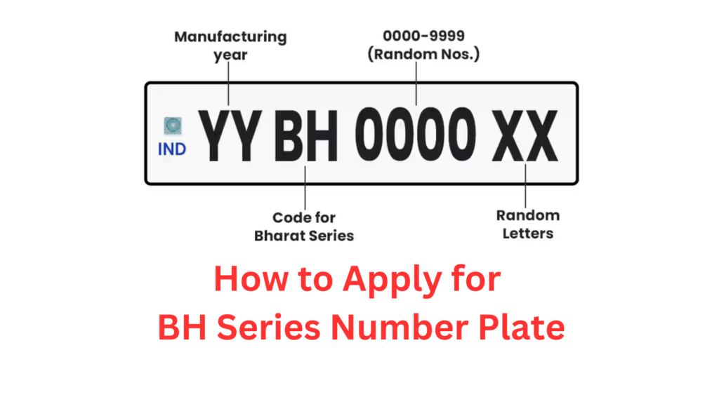 BH Series Number Plate Eligibility And How To Apply - Hum Story